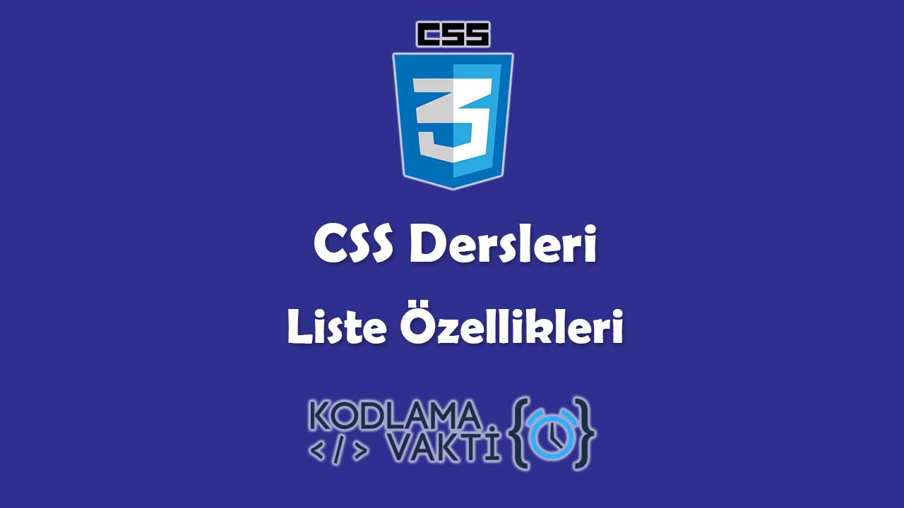 CSS Dersleri 17 - Liste Özellikleri- Kodlama Vakti